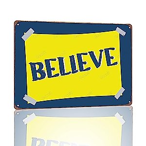 Gocolt Believe Metal Signs, Home Wall Art Hangings, Vintage Design Pewter Metal Wall Art Print Poster - Extra Thick Tinplate Wall Decor Sign 8x12 Inches...