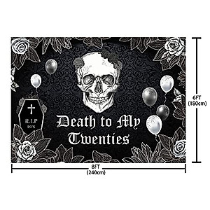 ABLIN 8x6ft Death to My Twenties Backdrop for Thirties Birthday Party Decorations RIP to My 20s Youth Gothic Skull Black Rose Balloons Photography Background Photo Props