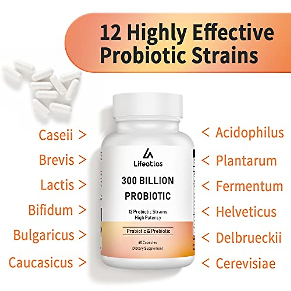 Lifeatlas 300 Billion CFU Probiotics - Probiotics for Women and Men - 12 Probiotic Strains Plus 3 Organic Prebiotic, Probiotics for Digestive Health, Gut & Immune Health, Gas & Bloating, 120 Capsules