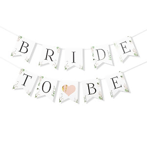 Bride To Be Banner - Bridal Shower Decoration,Greenery Bride To Be Banner,Bachelorette Party Banner,Engagement And Wedding Party Decorations,
