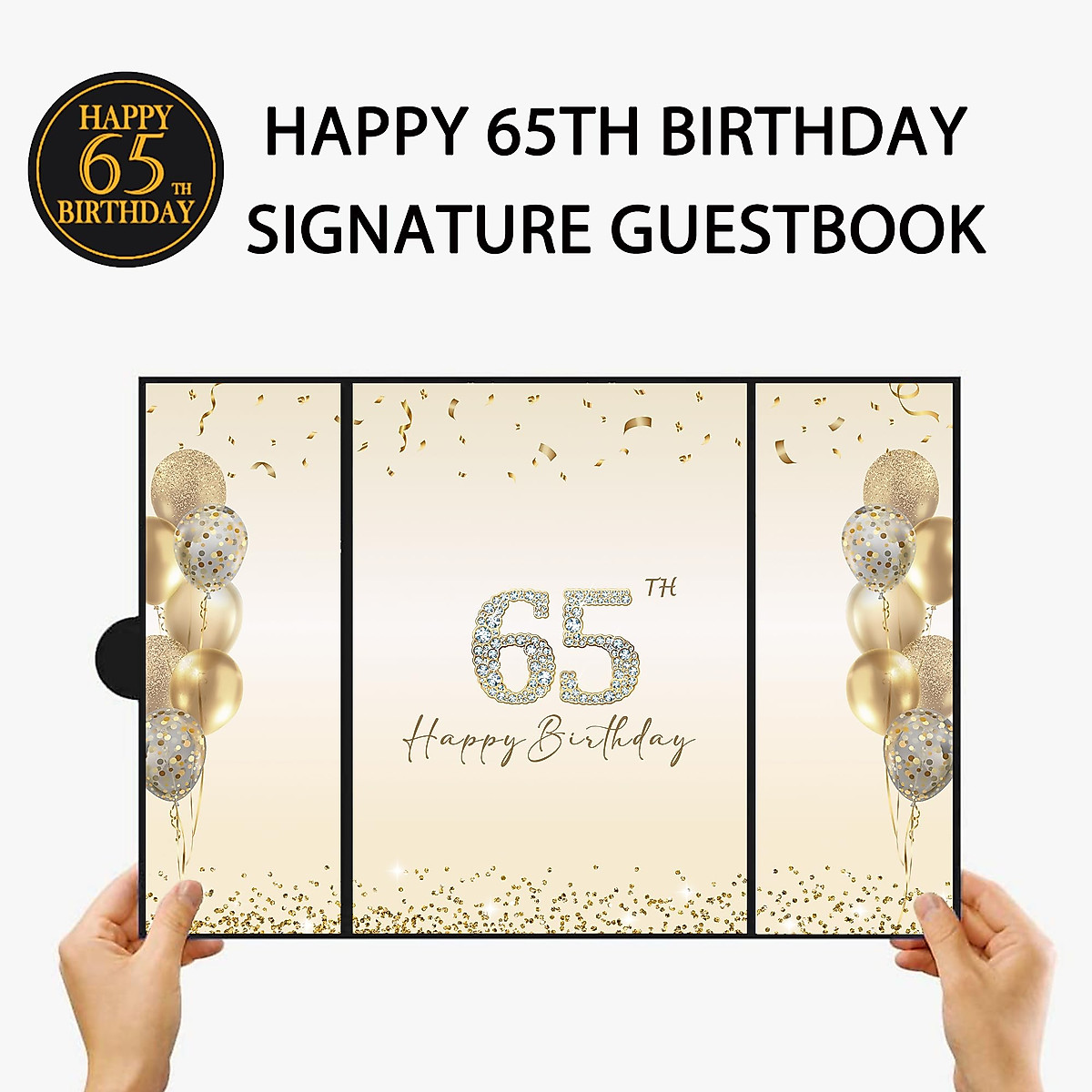 DARUNAXY Black Gold 65th Birthday Party Decorations, Happy 65th Birthday Alternative Signature Guest Book for Men Women Cheers to 65 Years Old Gifts 65 Birthday Signing Card Board Party Supplies