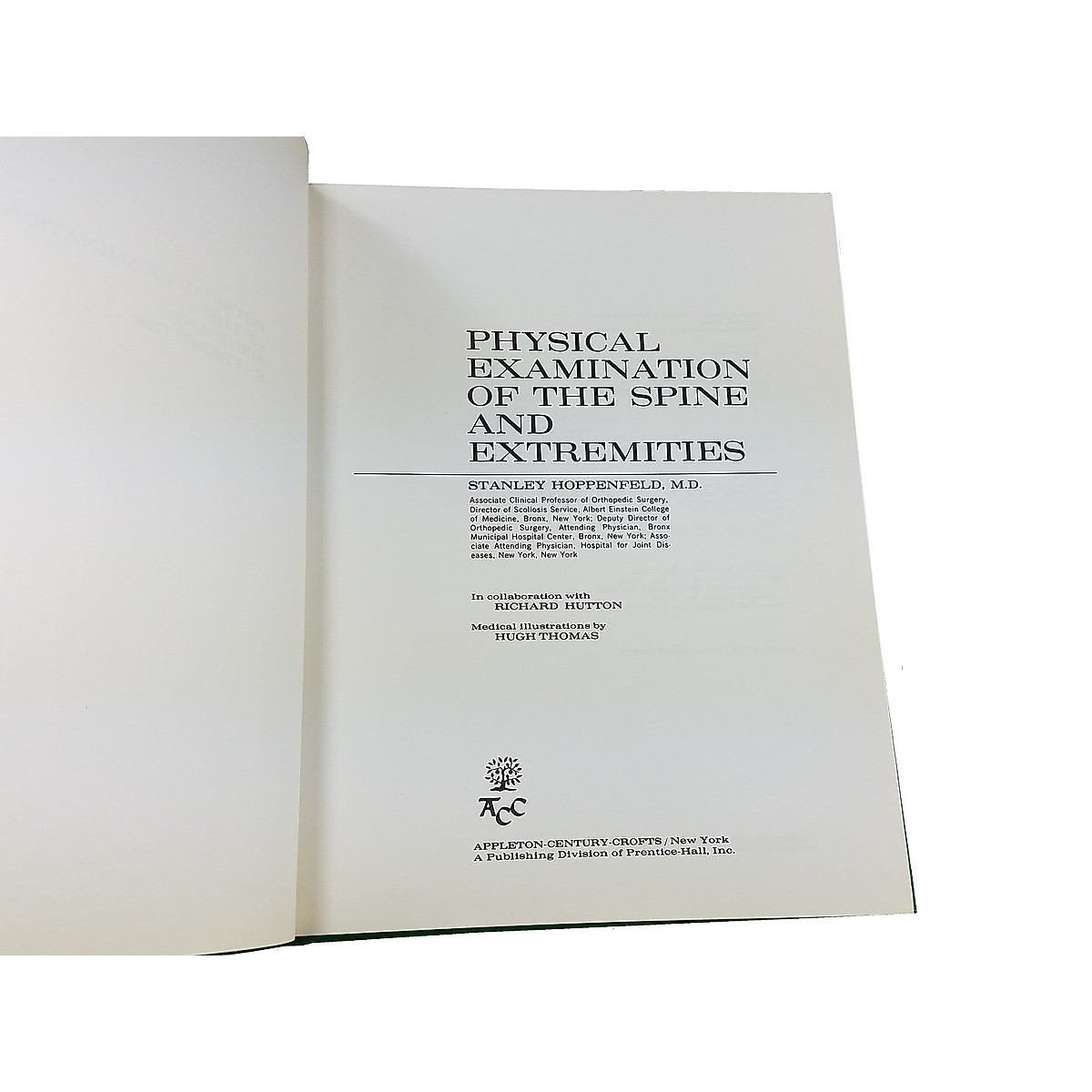 Physical Examination of the Spine and Extremities