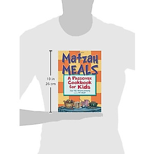 Matzah Meals: A Passover Cookbook for Kids