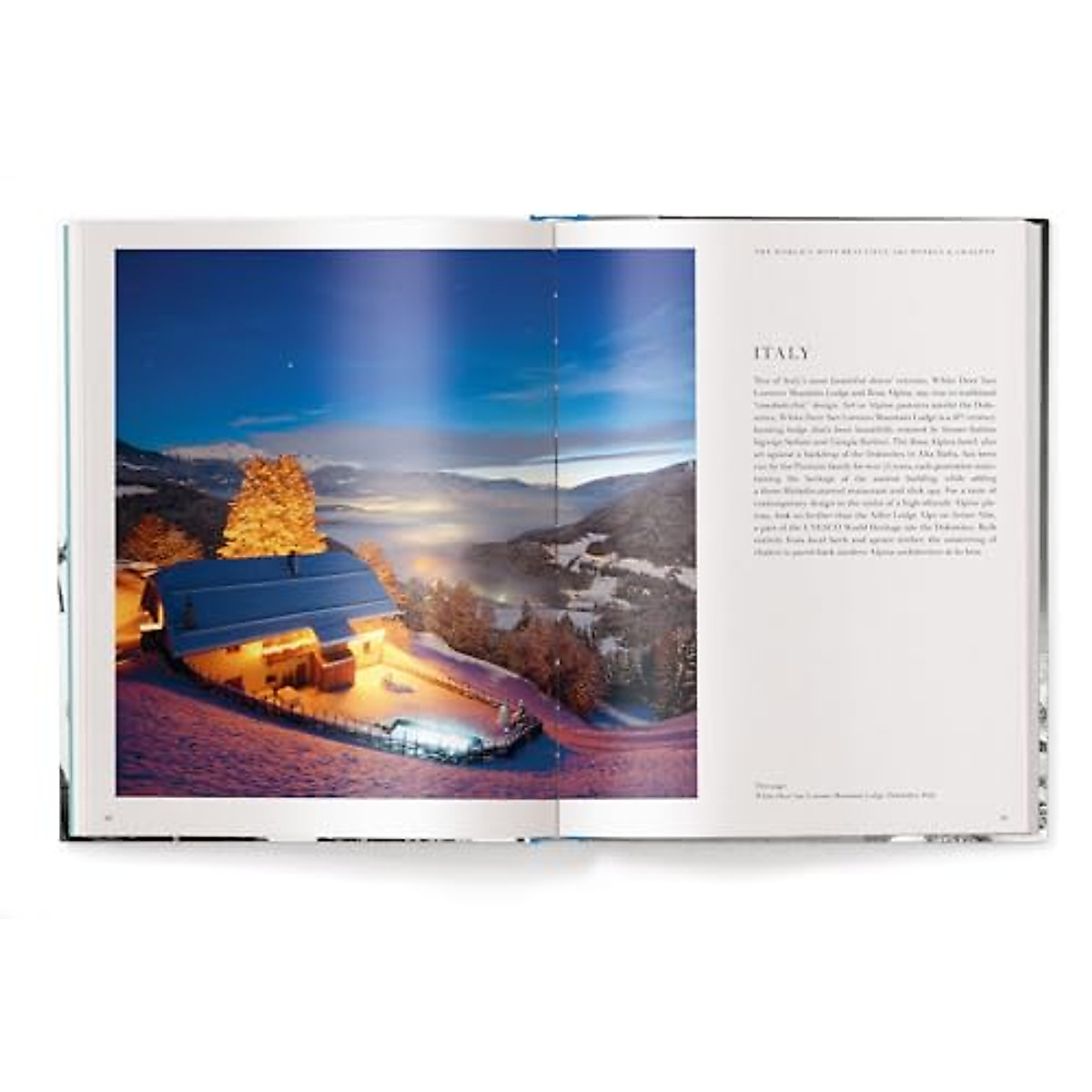 The Ultimate Ski Book: Legends, Resorts, Lifestyle & More