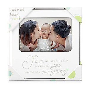 Tiny Ideas Frame, First We Had Each Other, Then We Had You, Now We Have Everything' Sentiment, White