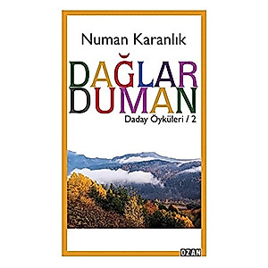 Daglar Duman - Daday Öyküleri 2: Daday Öyküleri 2