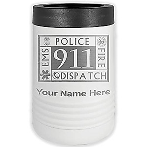 LaserGram Double Wall Insulated Beverage Can Holder, Emergency Dispatcher 911, Personalized Engraving Included (Standard Can, White)