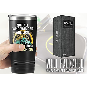 Onebttl Geocache Gifts For Women, Men, Gifts for Geocaching Lover, 20 oz/590 ml Stainless Steel Insulated Tumbler with Straw, Lid, Not All Who Wander are Lost, Some are Just Geocaching