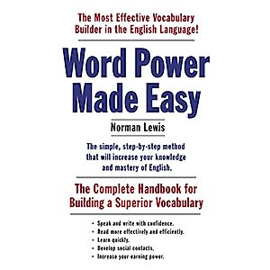 Word Power Made Easy: The Complete Handbook for Building a Superior Vocabulary
