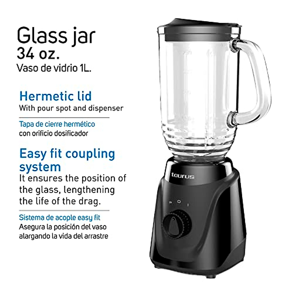 Taurus|Menina Glass| Blender with 2 speed control |Glass jar 32 oz | Modern design| Compact Size | 300 w| Easy Fit System |Easy to clean |Make it in Minutes