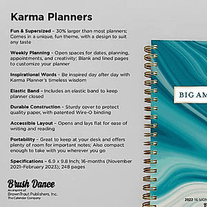 Big Ambitions 2022 6.9 x 9.8 Inch Weekly Karma Planner by Brush Dance | Thicker and Bigger than Average Planner | Artwork Motivation Inspiration