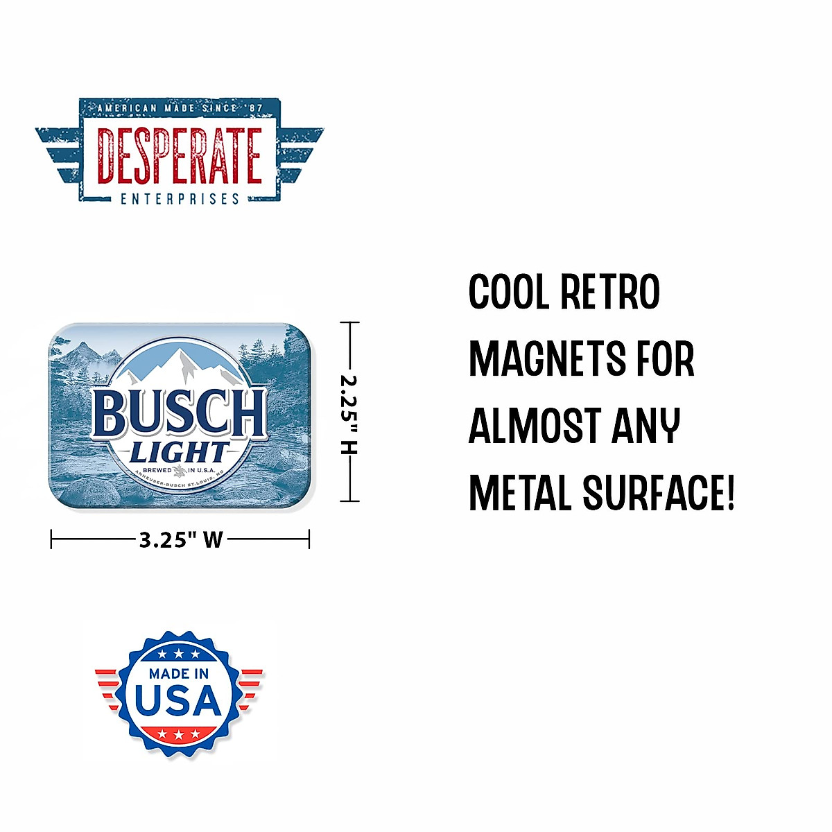 Desperate Enterprises Busch Light Refrigerator Magnet - Funny Magnets for Office, Home & School - Made in The USA