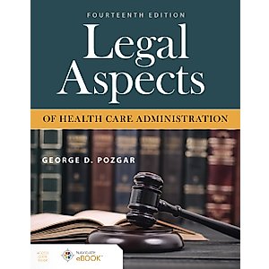 Legal Aspects of Health Care Administration
