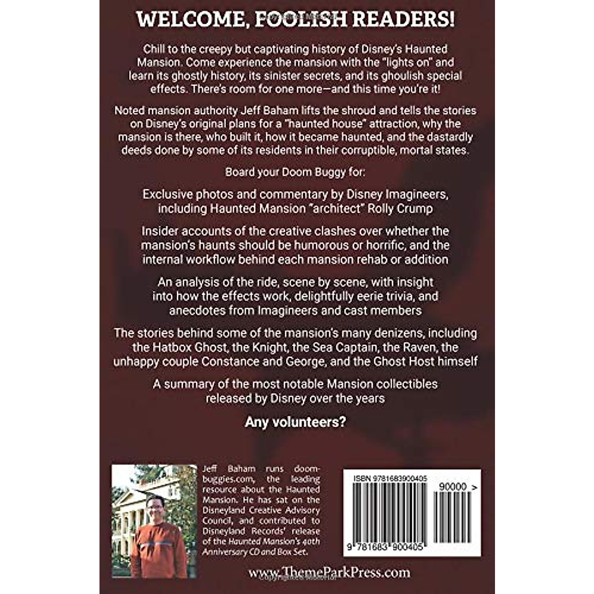 The Unauthorized Story of Walt Disney's Haunted Mansion: Second Edition