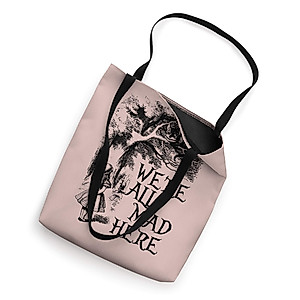 Alice in wonderland All Mad Quote Tote Bag