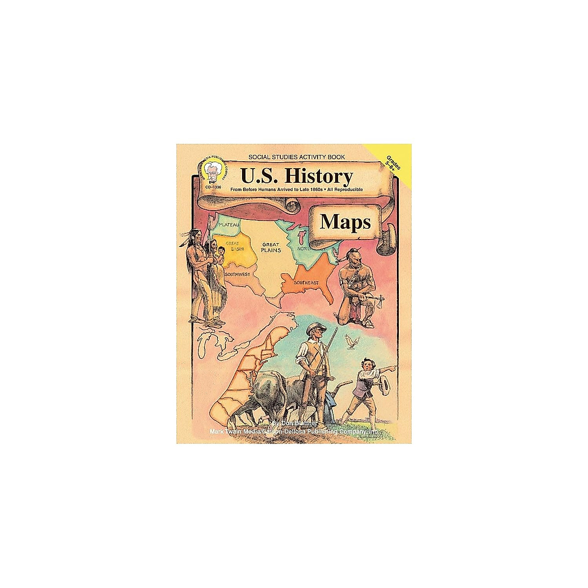 Mark Twain - U.S. History Maps, Grades 5 - 8