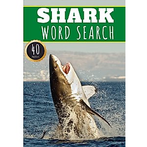 Shark Word Search: 40 Fun Puzzles With Words Scramble for Adults, Kids and Seniors | More Than 300 Aquatics Words On Sharks Species Languages, Sea ... Mammals Vocabulary | Gift For Nature Lover