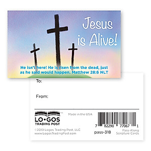 Jesus is Alive (Calvary), Matthew 28:6, Bulk Pack of 25 Affirmation Scripture Cards for Kids, Pass it On Christian Bible Verse Cards for Sunday School, Childrens Church, & Youth Group Ministry