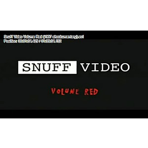 Snuff Video- Volume Red (1997) Shockumantary
