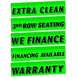 Versa Tags Windshield Slogan Stickers 12 Pack Each of Extra Clean, 3RD Row Seating, WE Finance, FINANCING Available, Warranty (60) Window Stickers Total Dealership Stickers Black On Green