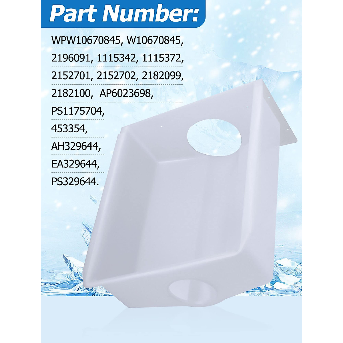 W10670845, WPW10670845 Refrigerator Ice Bucket Compatible with Whirlpool, Kenmore, kitchenaid, Amana Refrigerators, etc. Part Number: 2196091, 1115342, 1115372, 2152701, 2152702, etc.
