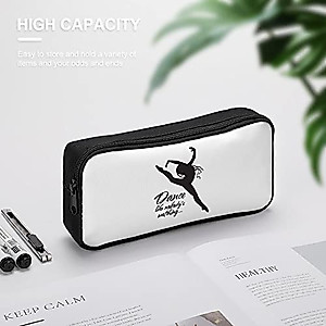 Dancing Ballet Like No One is Watching Pencil Case Pencil Pouch Coin Pouch Cosmetic Bag Office Stationery Organizer
