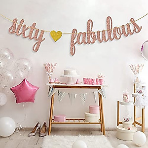 Sixty Fabulous Banner, Milestone 60th Birthday Party Decorations, 60th Wedding Anniversary Decors, Rose Gold Glitter