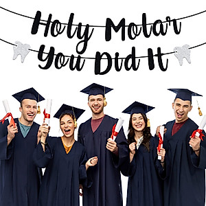 Black Glitter Holy Molar You Did It Banner, Future Dentist/Class of 2025/Congrats Dentist, 2025 Dental School Graduation Party Decorations Supplies