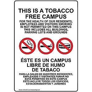 ComplianceSigns.com This Is A Tobacco Free Campus Bilingual Sign, 14x10 in. AL-Plus Aluminum Composite Material for No Smoking