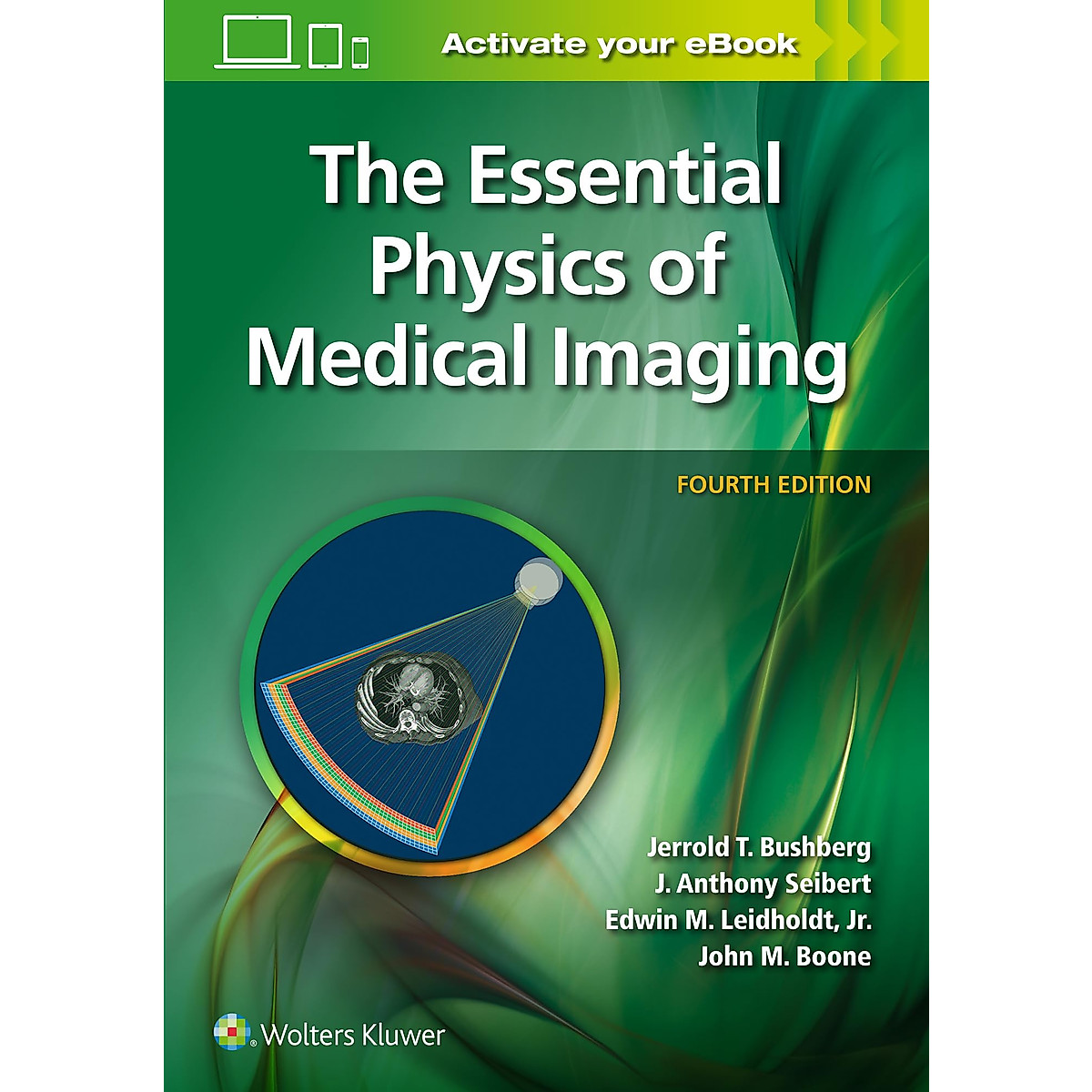 The Essential Physics of Medical Imaging
