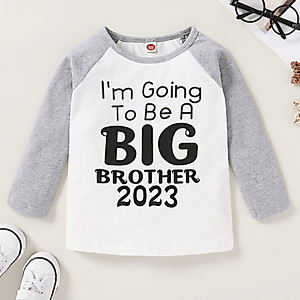 Toddler Kids Baby Boy Tee I'm Going to Be A Big Brother 2023 Shirt Long Sleeve T-Shirt Tops(2023#Gray Long Sleeve,18-24 Months)