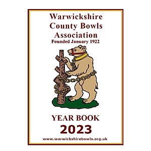 Warwickshire County Bowls Association - 2023 Yearbook