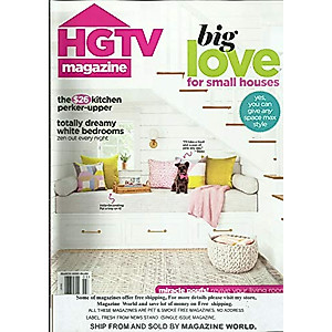 HGTV MAGAZINE, BIG LOVE FOR SMALL HOUSE MARCH, 2020