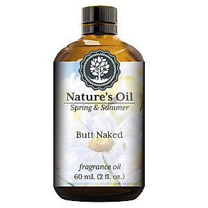 Butt Naked Fragrance Oil (60ml) for Diffusers, Soap Making, Candles, Lotion, Home Scents, Linen Spray, Bath Bombs, Slime