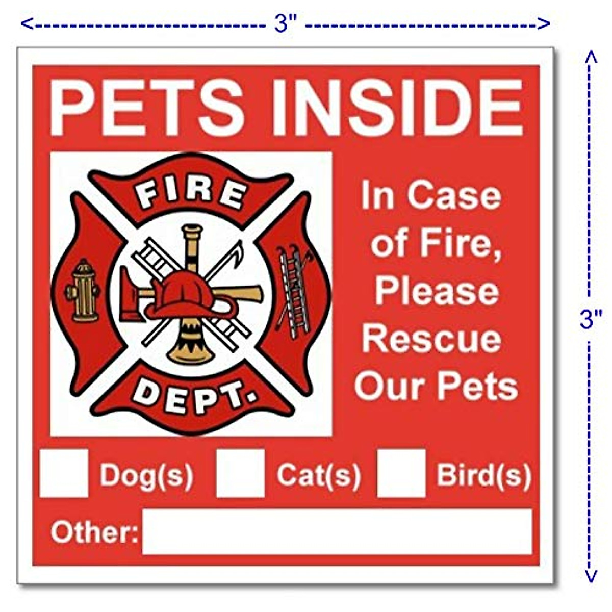 6 Pets Inside Red Safety Alert Warning Window Door Stickers; in Fire or Emergency They Notify Rescue Personnel to Save Pet; 3 X 3 Inches