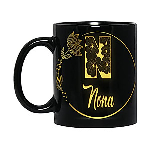 Coffee Mug Personalized Nona Name & Initial Letter Monogram Floral Alphabet Mug Golden Flowers Custom Black Coffee Cup, Gift for Her Mom Coworker Sister, Wife, Girl 11oz Black Mug 431677