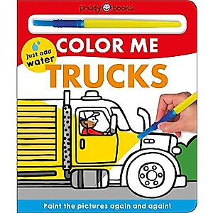 Color Me: Trucks: Paint the Pictures Again and Again!