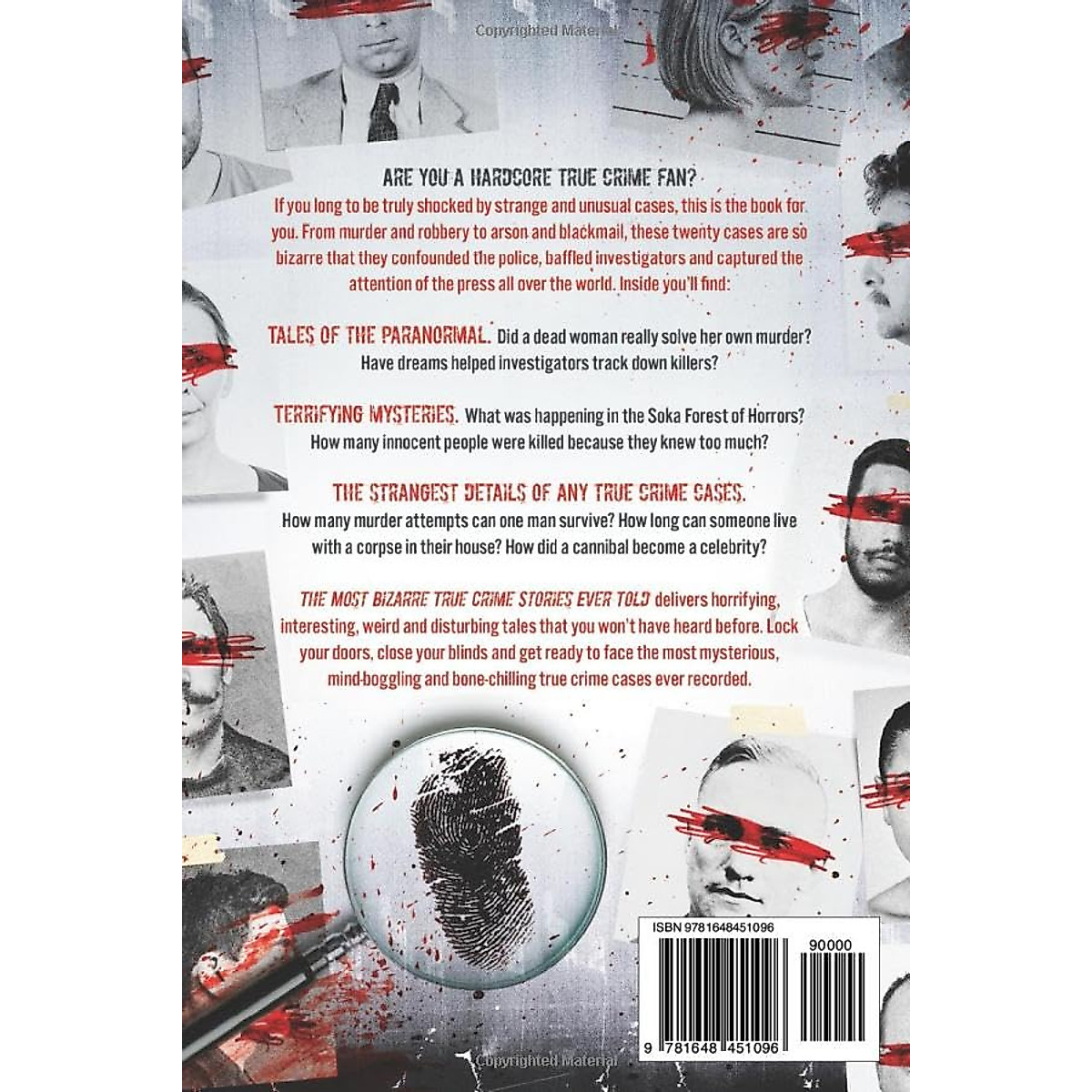 The Most Bizarre True Crime Stories Ever Told: 20 Unforgettable and Twisted True Crime Cases That Will Haunt You