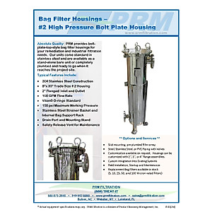 PRM 304 Stainless Steel Bag Filter Housing, #2 Size, 2 Inch Flange Inlet/Outlet, 150 PSI Max. Pressure, Bolt Plate Top