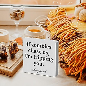 Country Halloween Wood Box Sign Autumn Rustic Farmhouse Style If Zombies Chase Us Wood Block Plaque 5 X 5 Inches Home Desk Sign Decor for Halloween Presents