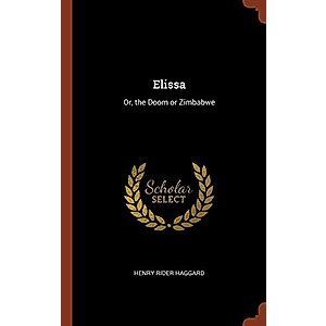 Elissa: Or, the Doom or Zimbabwe