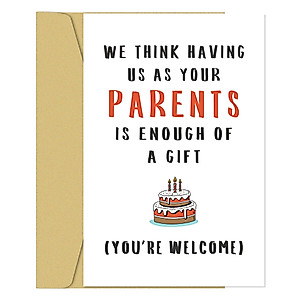 Zoytonky Funny Birthday Card for Kids, Humorous Birthday Card for Boys and Girls, We Think Having Us as Your Parents is Enough of a Gift