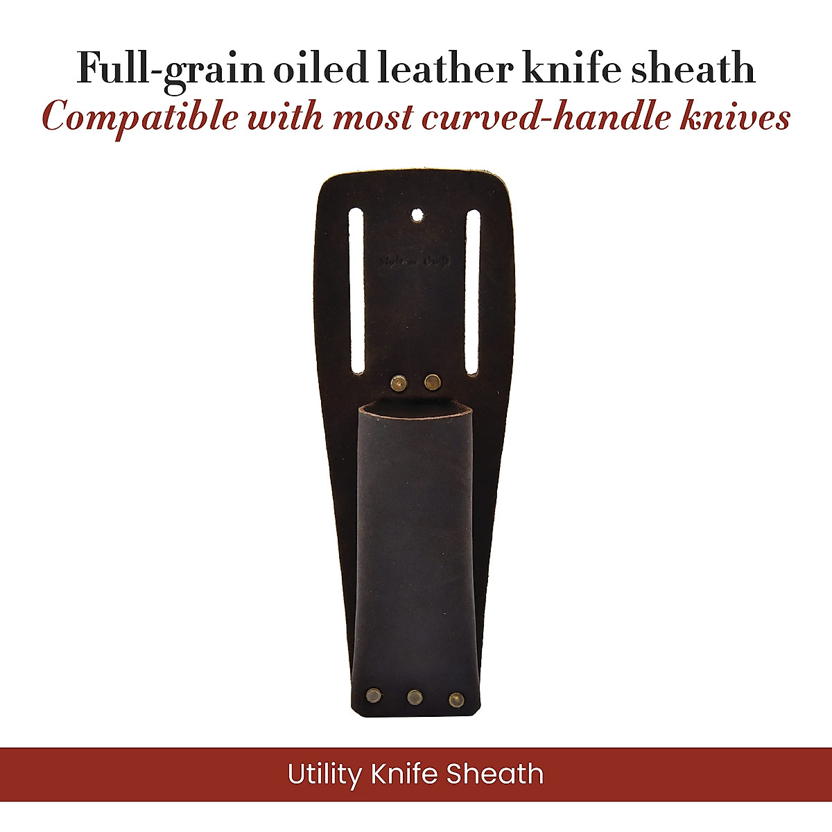 Style n Craft Utility Knife Sheath, Full-Grain Oiled Leather Knife Sheath, Compatible with Most Curved-Handle Knives (#70010), Dark Brown