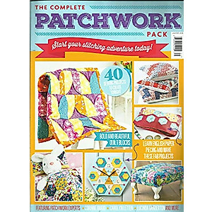 THE COMPLETE PATCH WORK MAGAZINE, ISSUE, 2018 FREE GIFTS NOT INCLUDE.