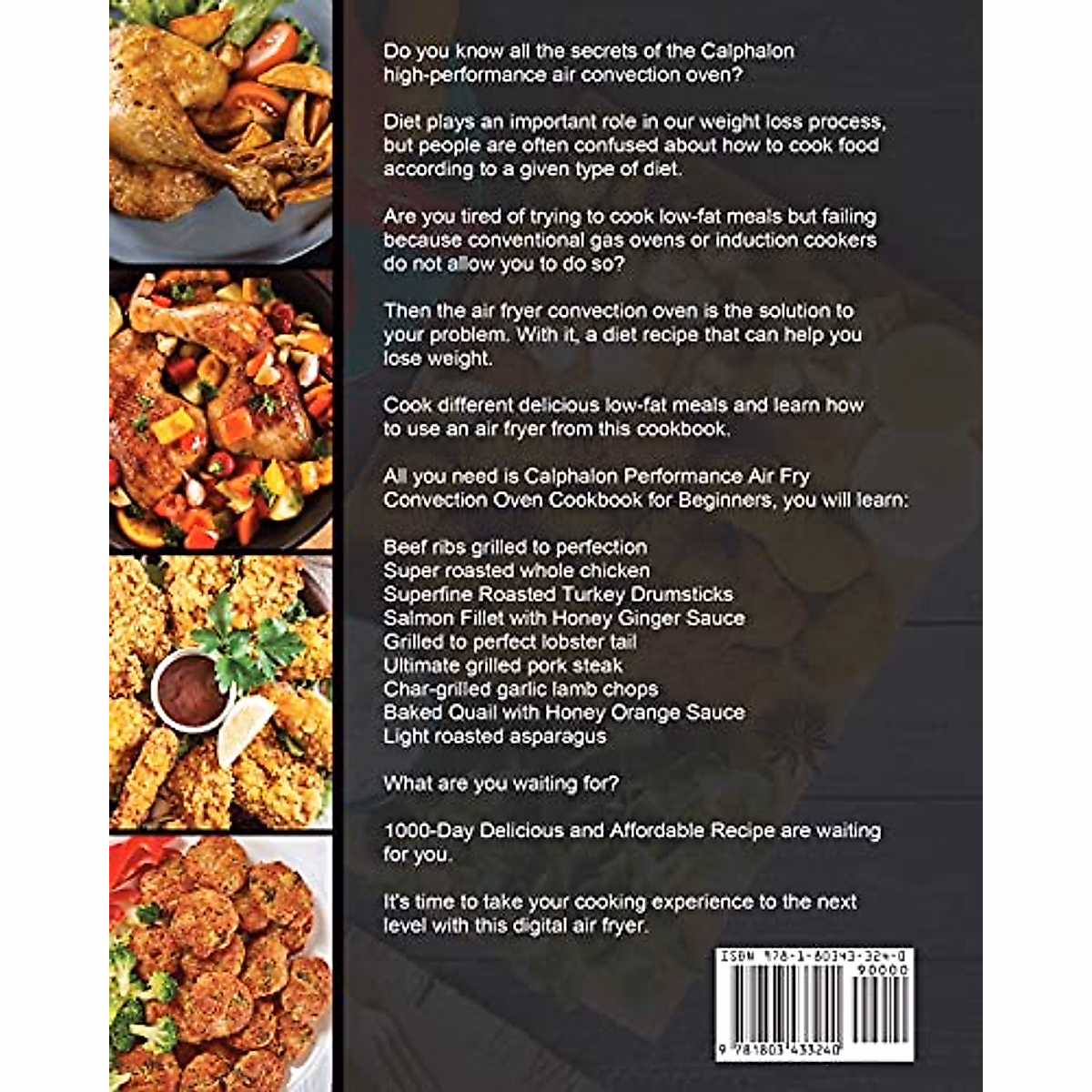 Calphalon Performance Air Fry Convection Oven Cookbook for Beginners: 1000-Day Delicious and Affordable Recipe for Air Frying, Convection Baking, Convection...Bake, Heat and Toast