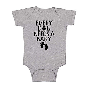 Every Dog Needs a Baby - Funny Baby Essentials Bodysuit - Baby Boy Clothes Newborn Girl Outfits (6 Months, Sports Grey)