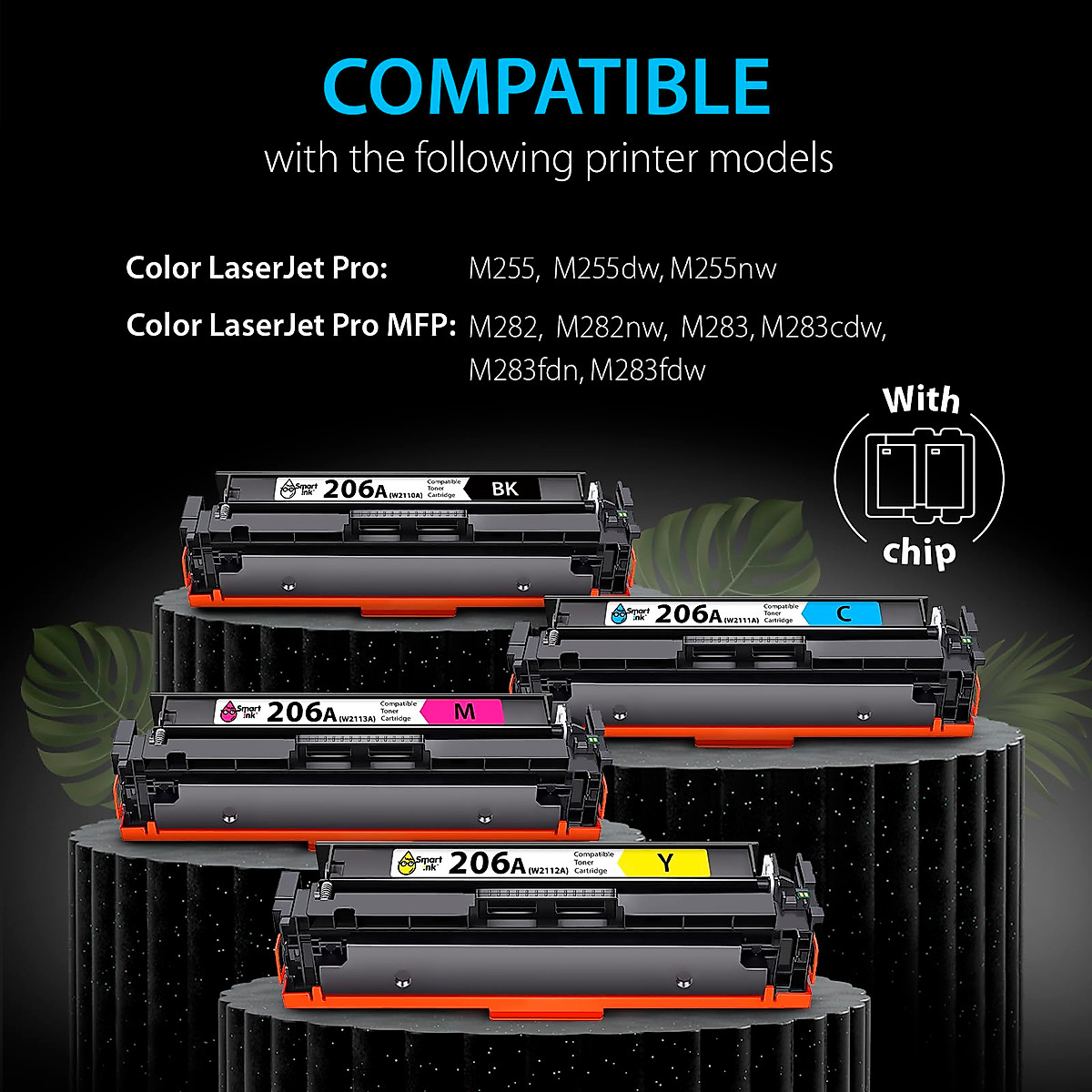 Smart Ink Compatible Toner Cartridge Replacement for HP 206A 206 A with Built-in Chip (4 Pack) to use with Color Laserjet Pro MFP M283fdw M283cdw Laserjet Pro M255dw M255nw (Black Cyan Magenta Yellow)