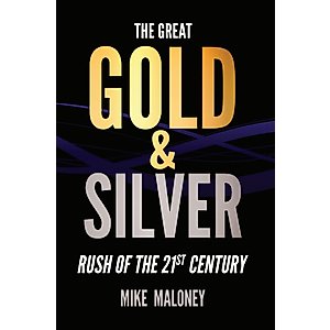 The Great Gold & Silver Rush of the 21st Century (Full Color)