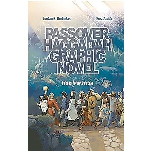 Passover Haggadah Graphic Novel (English and Hebrew Edition)