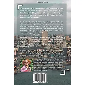 Oyinbo: a Foreigner's Guide to Living in Lagos: Factual funny and full of useful tips to find your way in this bustling lively metropolis